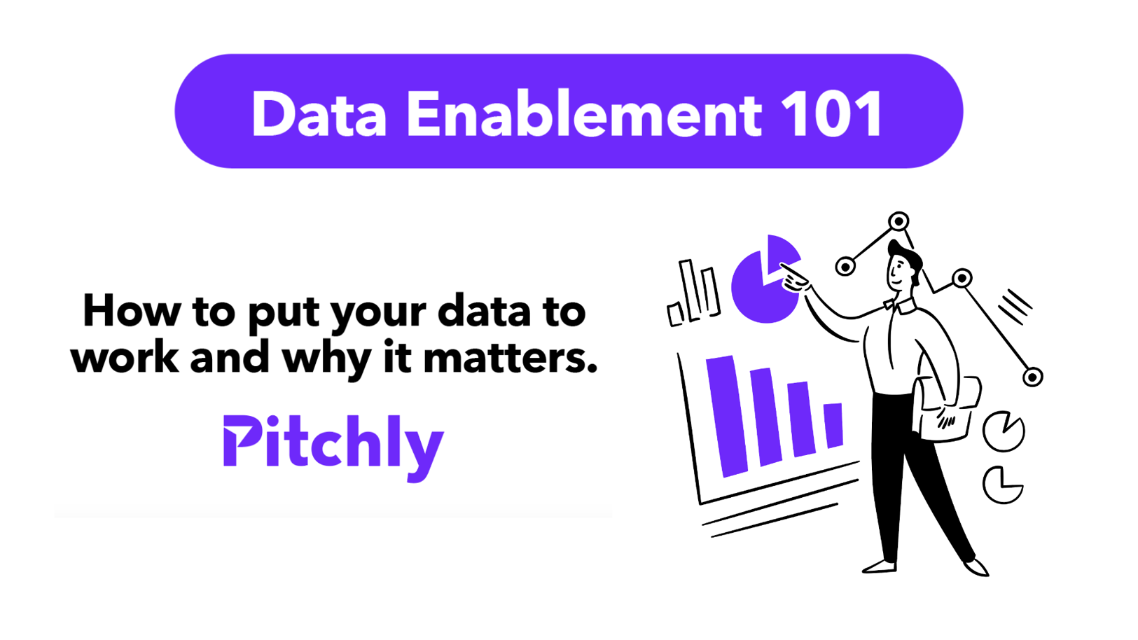 Data Management | Use Cases | Pitchly